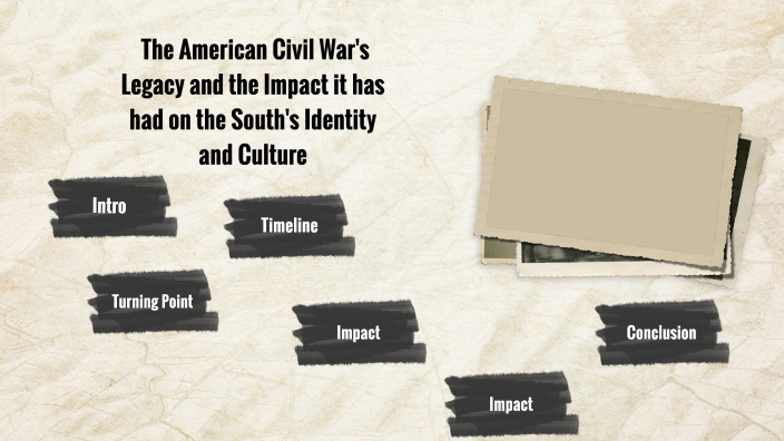The American Civil War's Legacy and the Impact it has had on the South ...