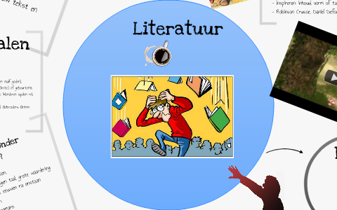 Wat is literatuur? by Lisette Rienstra on Prezi