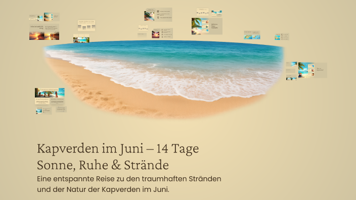 Kapverden im Juni – 14 Tage Sonne, Ruhe & Strände by Leon Brink on Prezi