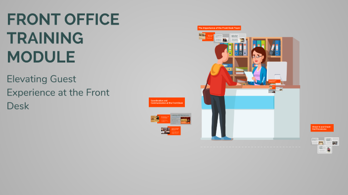 FRONT OFFICE TRAINING MODULE by Evoke Experiences on Prezi