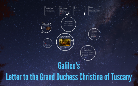 Galileo Galilei: Letter to the Grand Duchess Christina of Tuscany 1615 ...