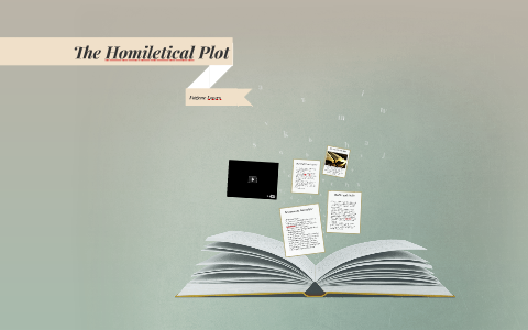 The Homiletical Plot by Scott Daniels on Prezi