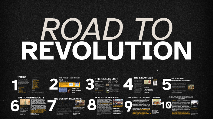 road to revolution project by Jordan Rousseau on Prezi