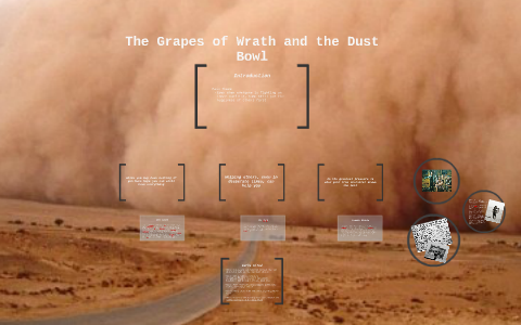 The Grapes of Wrath and the Dust Bowl by Erica Schend on Prezi