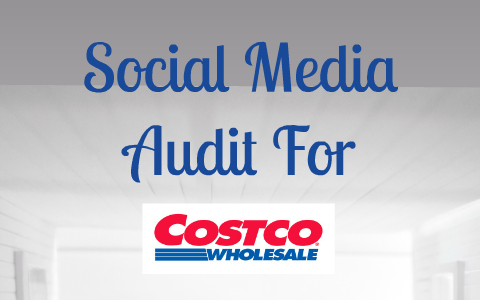 Costco Company Audit by S Hunt on Prezi