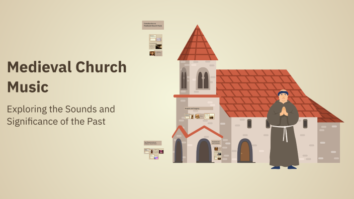 Medieval Church Music by nelyja Nelyja on Prezi