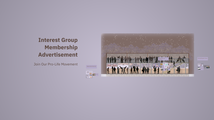 Interest Group Membership Advertisement by Olivia Popma on Prezi