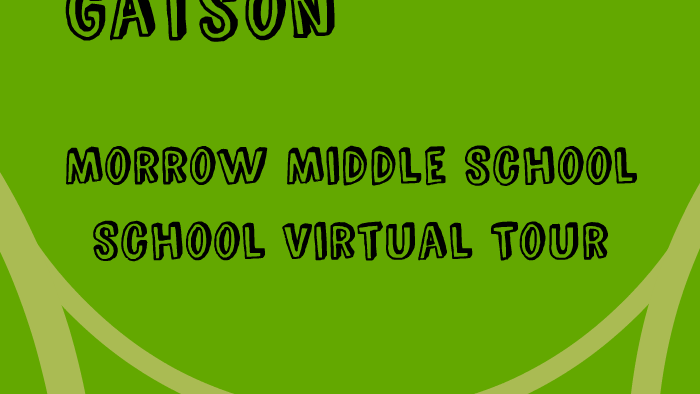 Morrow Middle School by Tim Gatson on Prezi
