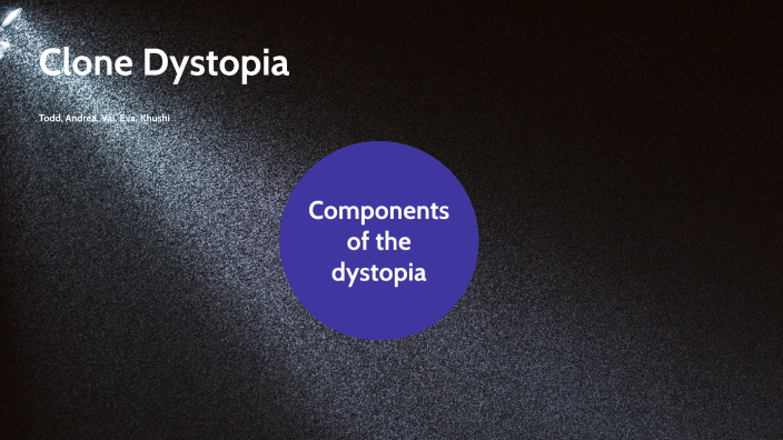Create Your Own Dystopia by Andrea Fernandez on Prezi