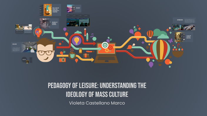 Pedagogy of Leisure: Understanding the Ideology of Mass Culture by ...