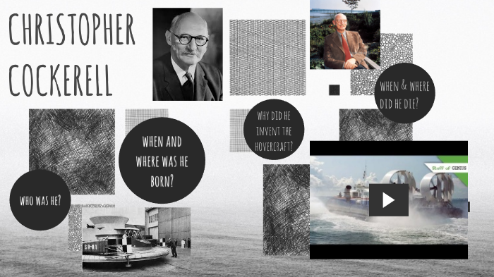 Christopher Cockerell by Cassidy Overbay on Prezi