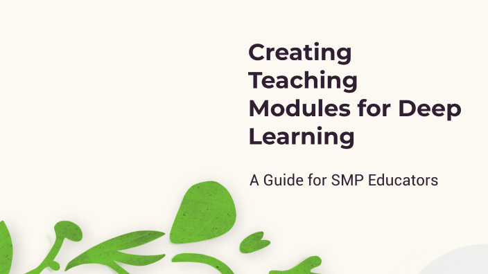 Creating Teaching Modules for Deep Learning by Reny Hidayati on Prezi