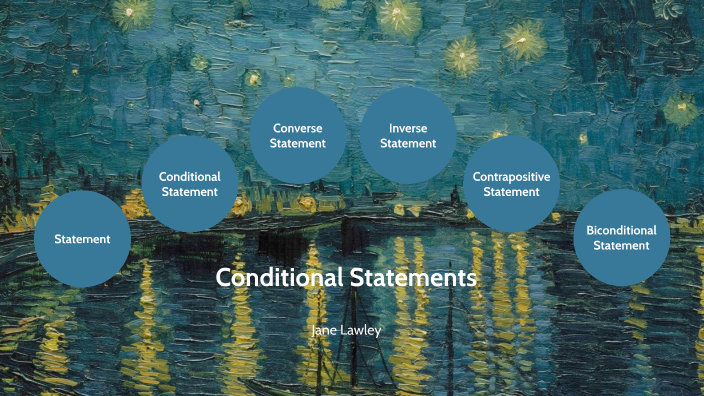 Conditional Statement Project by Jane Lawley on Prezi