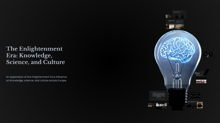 The Enlightenment Era: Knowledge, Science, and Culture by Bahodir ...