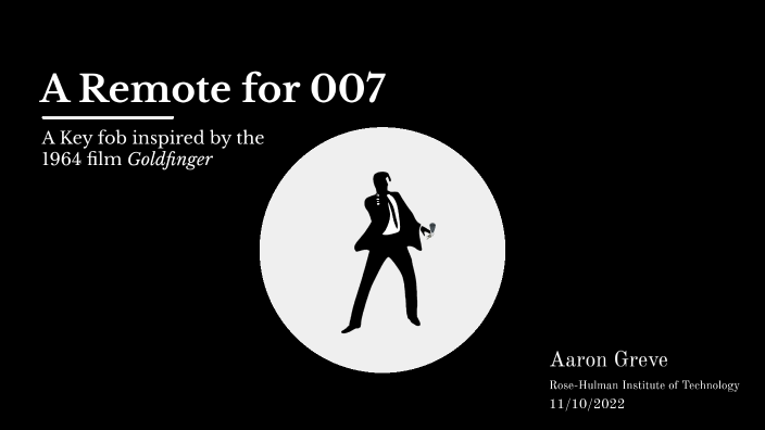 007 Remote by Aaron Greve on Prezi