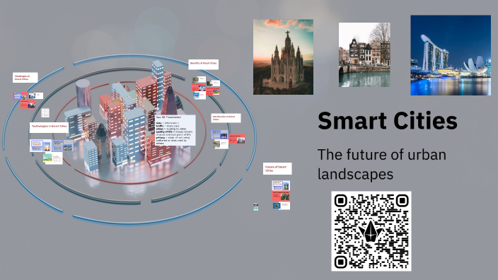 Smart Cities by Leah Spangler on Prezi