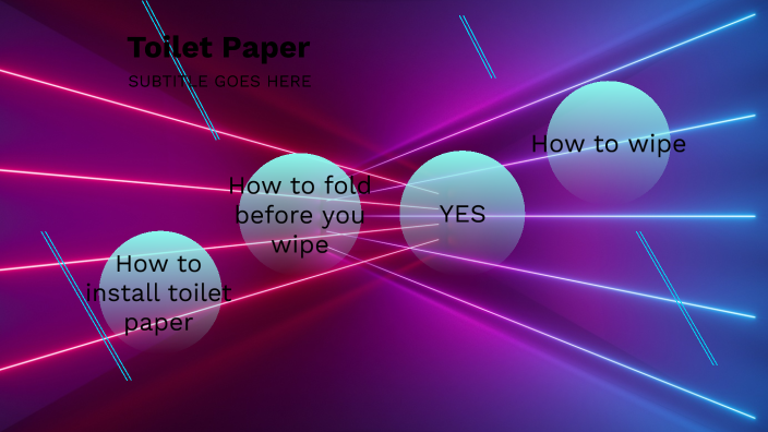 Toilet Paper by Allen Neece on Prezi