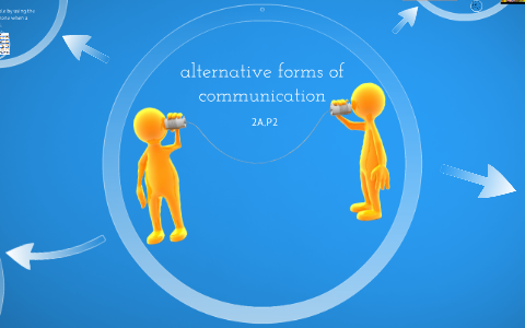 Alternative forms of communication by Victoria Varney on Prezi