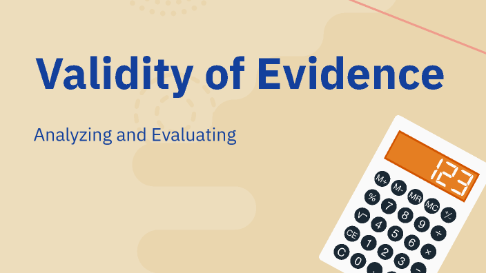 Validity of Evidence by Marvin Gapuz on Prezi