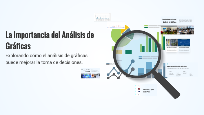 La Importancia del Análisis de Gráficas by Michelle Porras Arias on Prezi