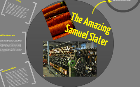 Samuel Slater: The Most Important Inventor In America's History by ...