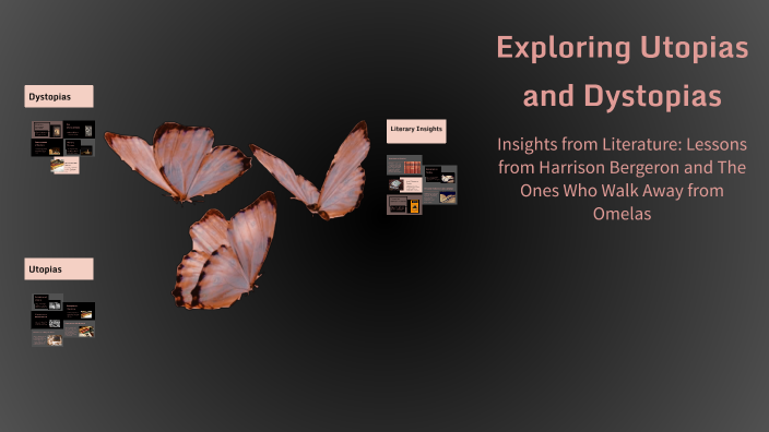 Exploring Utopias and Dystopias by ella mclendon on Prezi