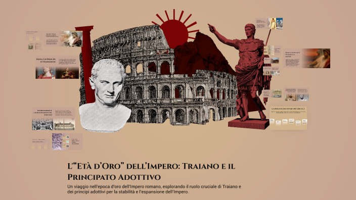 L'“Età d’Oro” dell’Impero: Traiano e il Principato Adottivo by ...