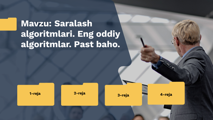 3-ma’ruza. Saralash algoritmlari. Eng oddiy algoritmlar. Past baho. by on Prezi