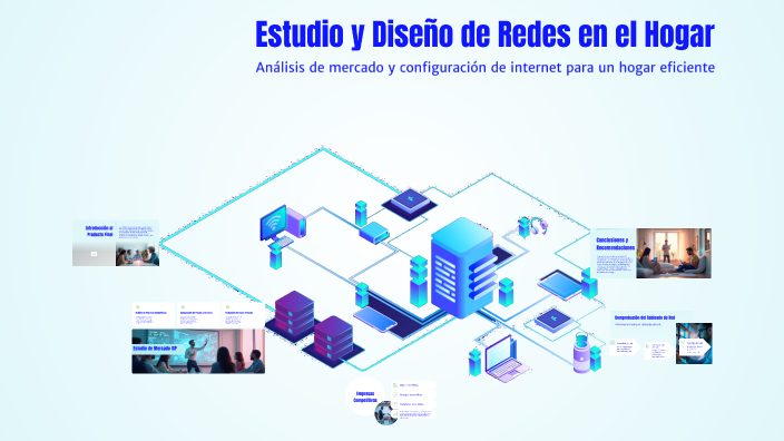 Estudio y Diseño de Redes en el Hogar by Alejandro Martinez on Prezi
