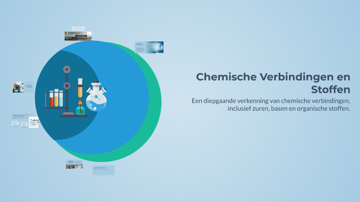 Chemische Verbindingen en Stoffen by Pixie Witters on Prezi