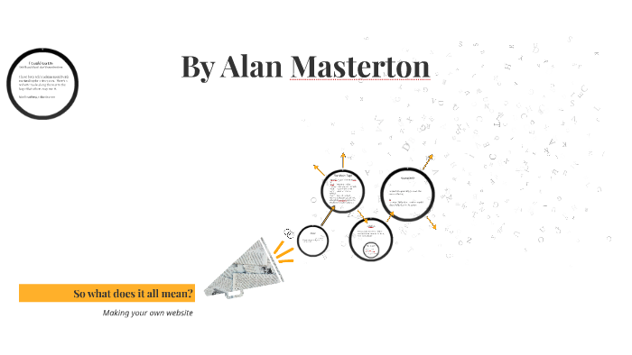 So what does it all mean? by Alan Masterton on Prezi