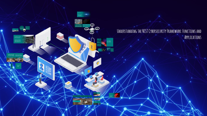 Understanding the NIST Cybersecurity Framework: Functions and ...