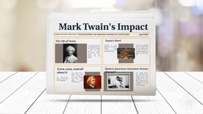 Mark Twain-- The Blueprint For Modern American LIterature by mina ...