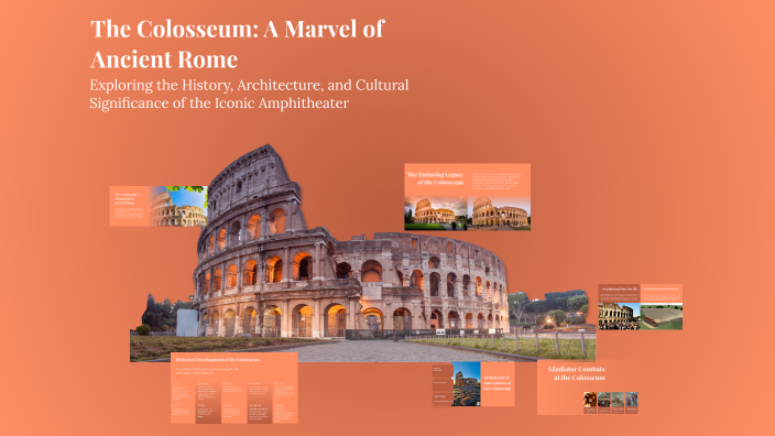 The Colosseum: A Marvel of Ancient Rome by Natalia Ramos on Prezi