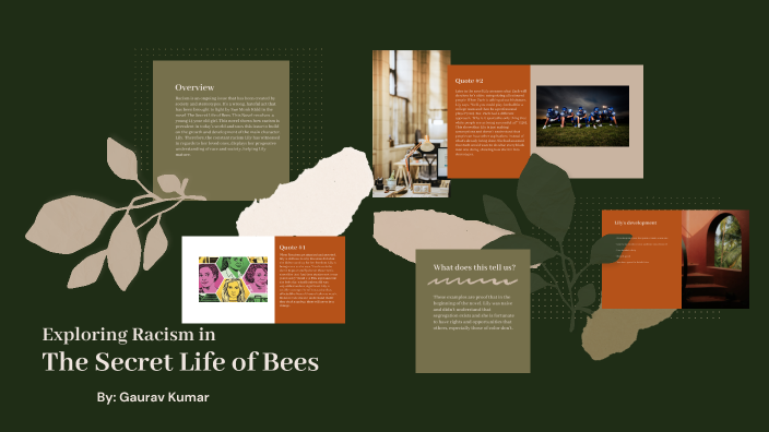 Exploring Racism in 'The Secret Life of Bees' by gaurav kumar on Prezi