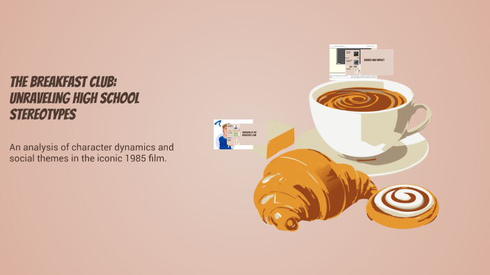 The Breakfast Club: Unraveling High School Stereotypes by Whitney ...