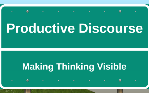 Productive Discourse by Lis Boyer on Prezi