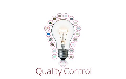 Quality COntrol by Ryan Fedoruk on Prezi