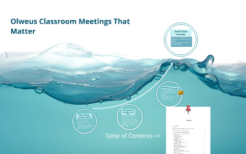Olweus Classroom Meetings That Matter by Josh Sinram on Prezi