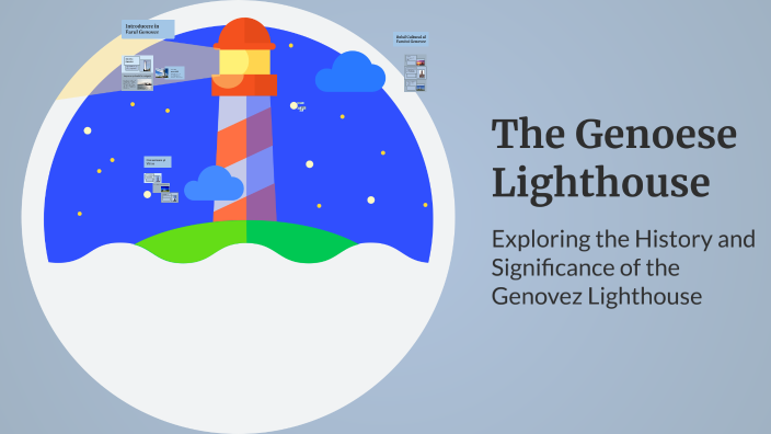 The Genoese Lighthouse by Radu Rares on Prezi