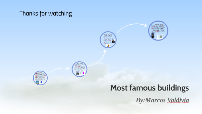 Most famous buildings by marcos valdivia on Prezi