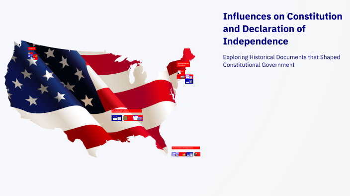 Influences on Constitution and Declaration of Independence by Daniel ...