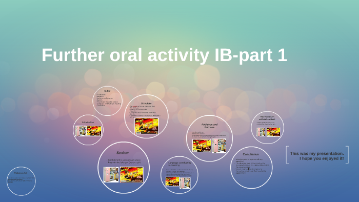 Further oral activity IB-part 1 by Britt Westheim on Prezi