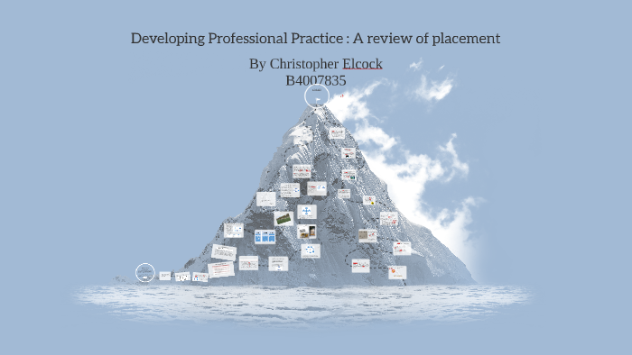 Developing professional practice: A review of placement by Christopher ...
