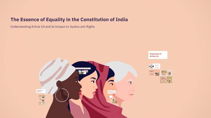 The Essence of Equality in the Constitution of India by Vyom Jain on Prezi