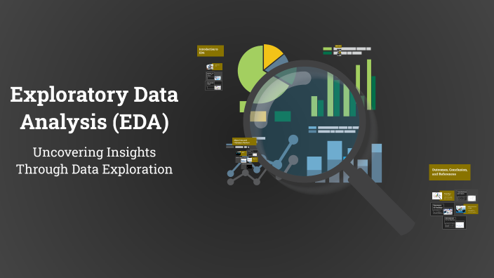 Exploratory Data Analysis (EDA) by Ajay Bhosle on Prezi