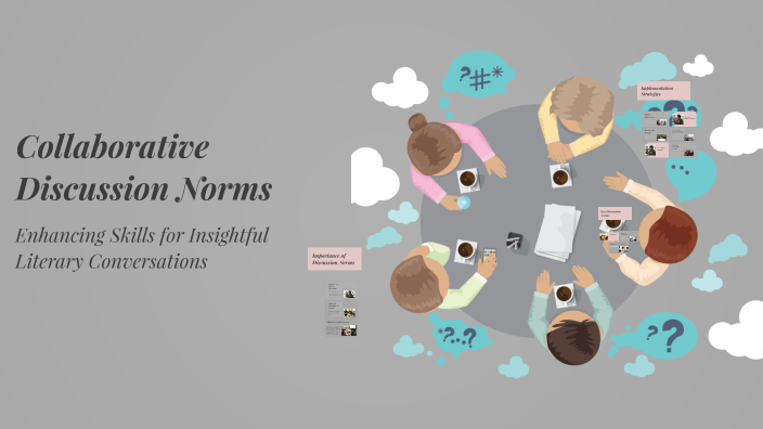 Collaborative Discussion Norms by Isabel Gastelum on Prezi
