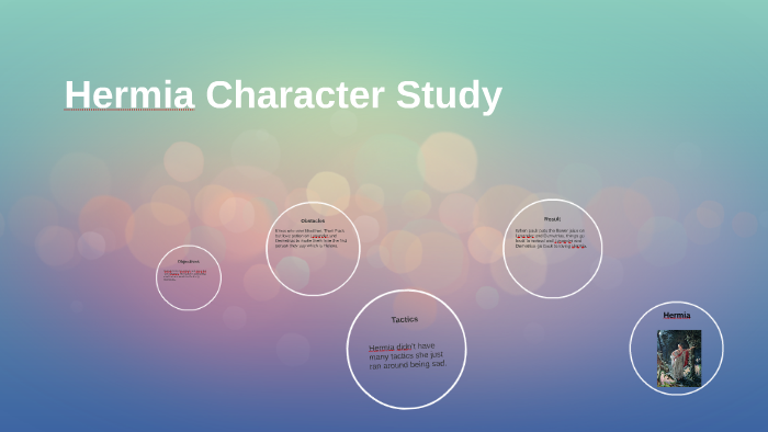 Helena Character Study by Zoey S on Prezi