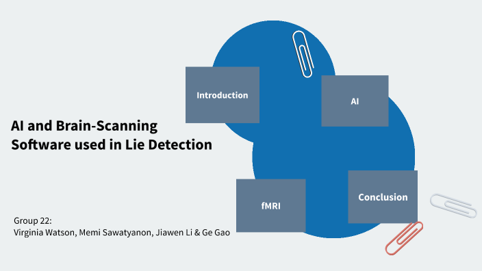 AI and brain-scanning used to detect lies by nutchalai sawatyanon on Prezi