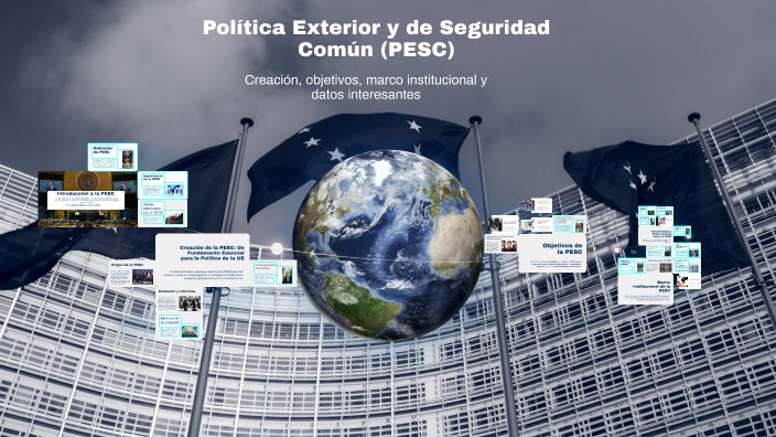 Política Exterior y de Seguridad Común (PESC) by Eduardo Ramos carpiña ...